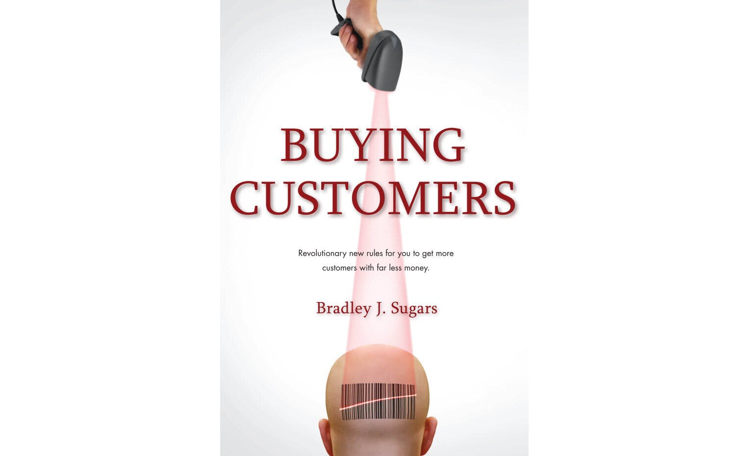 Brad Sugars on Buying Customers – The Goal of Every Business - ActionCOACH