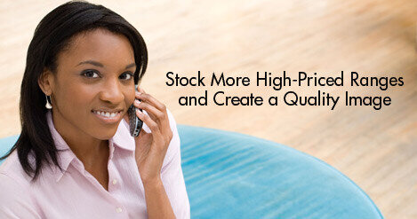 Stock More High-Priced Ranges and Create a Quality Image - ActionCOACH